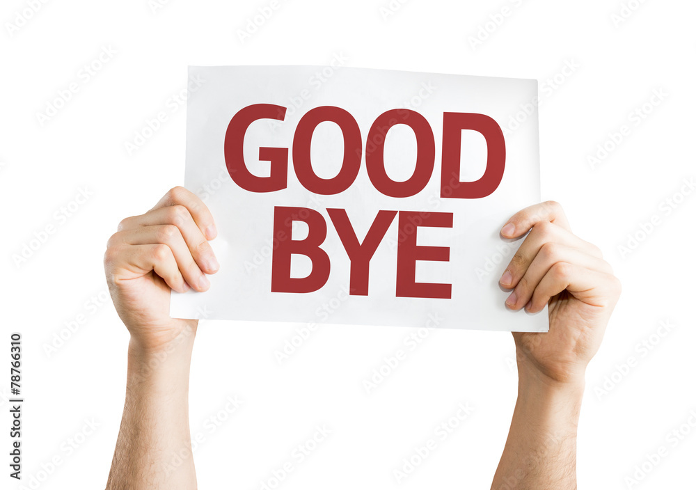 Goodbye card isolated on white background Stock Photo | Adobe Stock