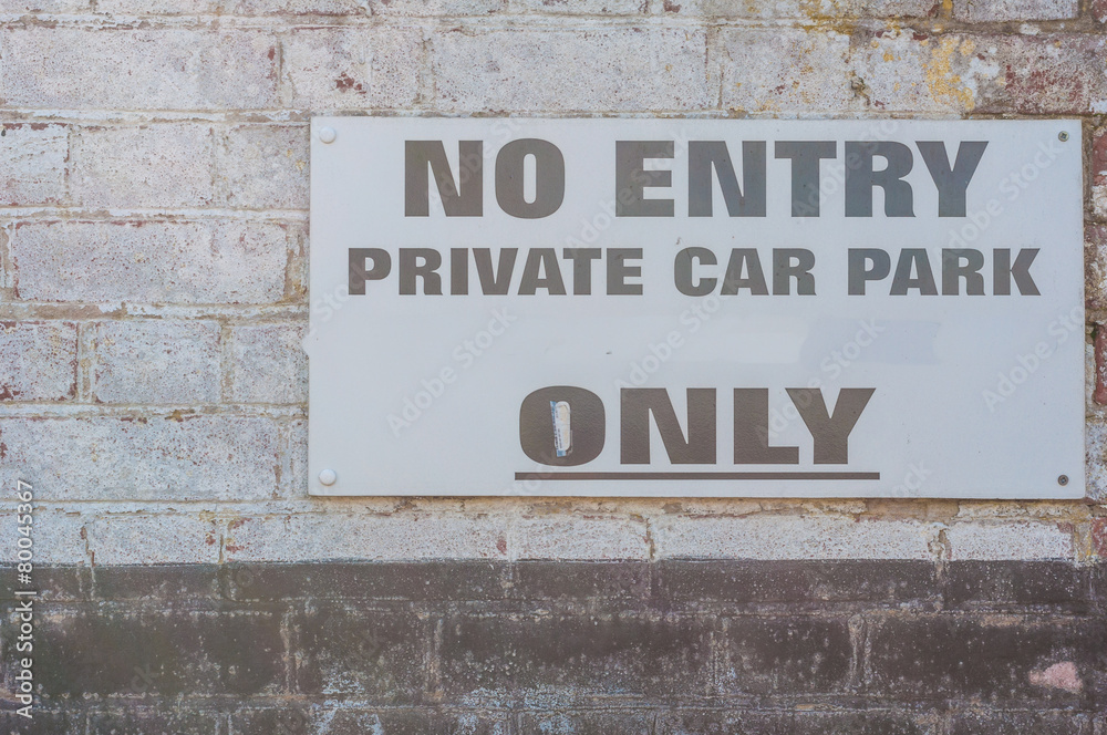 Private car Park, No entry sign Stock Photo | Adobe Stock
