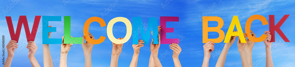 People Hands Holding Colorful Straight Word Welcome Back Blue Sk Stock ...