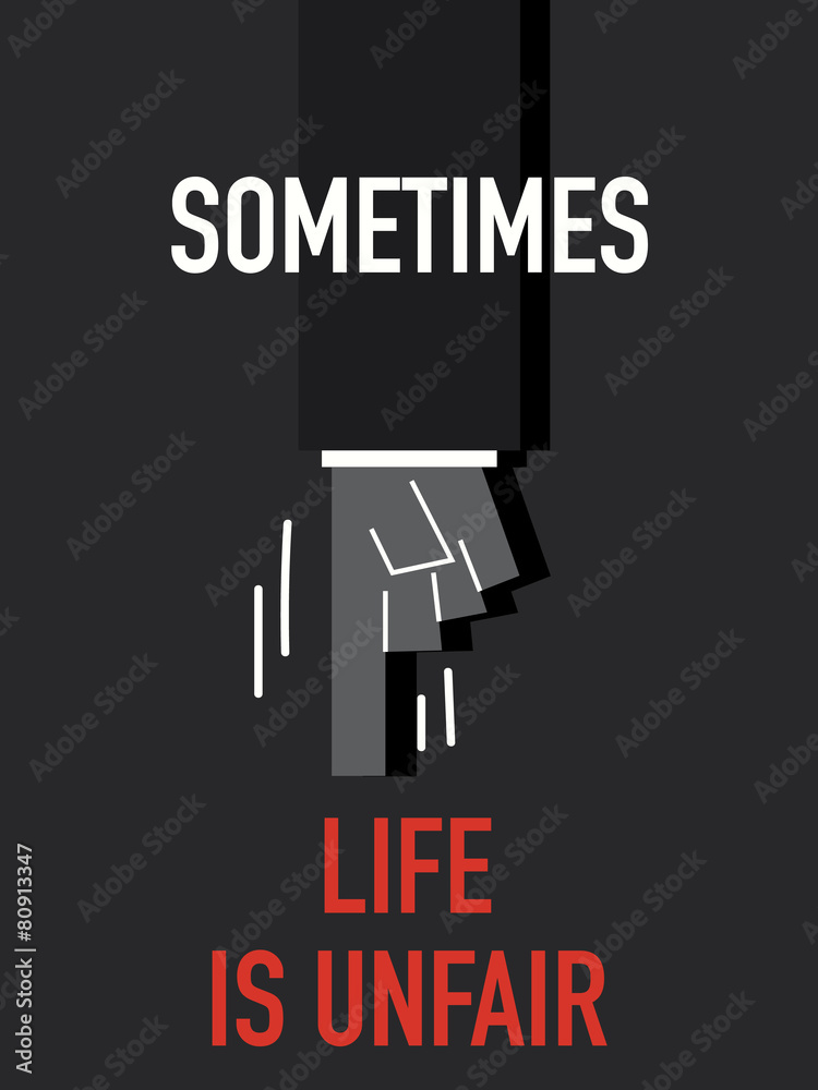 Unfair Life