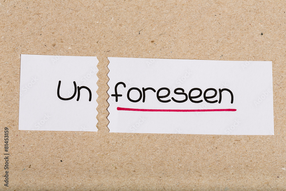 Sign with word unforeseen turned into foreseen Stock Photo | Adobe Stock