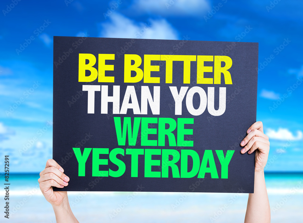 Be Better Than You Were Yesterday card with beach background Stock-Foto ...