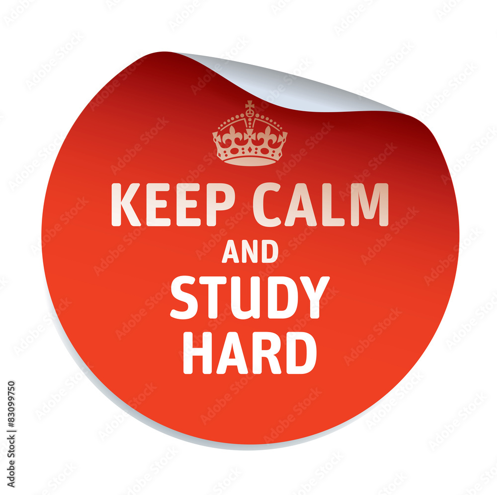 Keep Calm And Study On