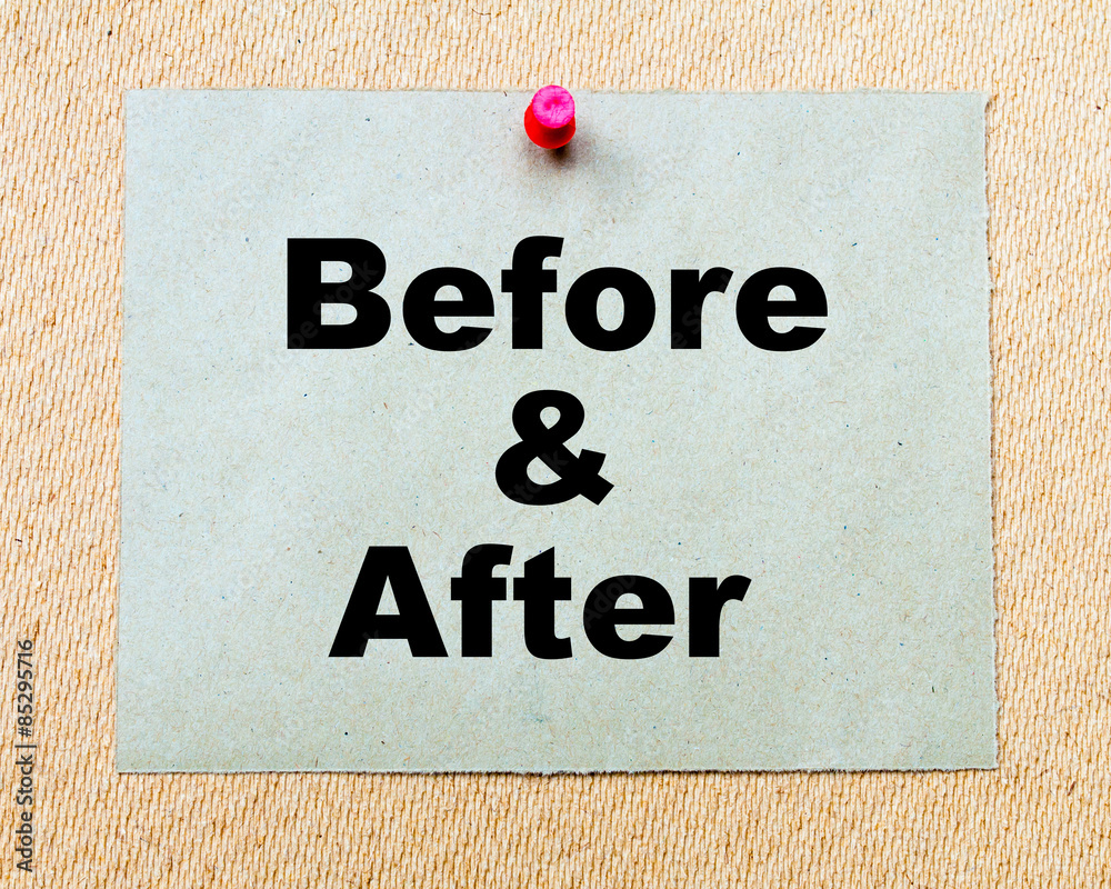 Before And After written on paper note Stock Photo | Adobe Stock