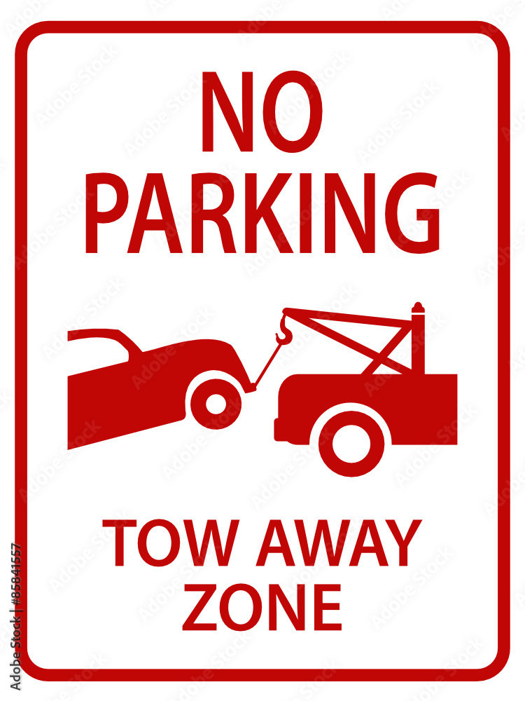 red tow away sign for street Stock Vector | Adobe Stock