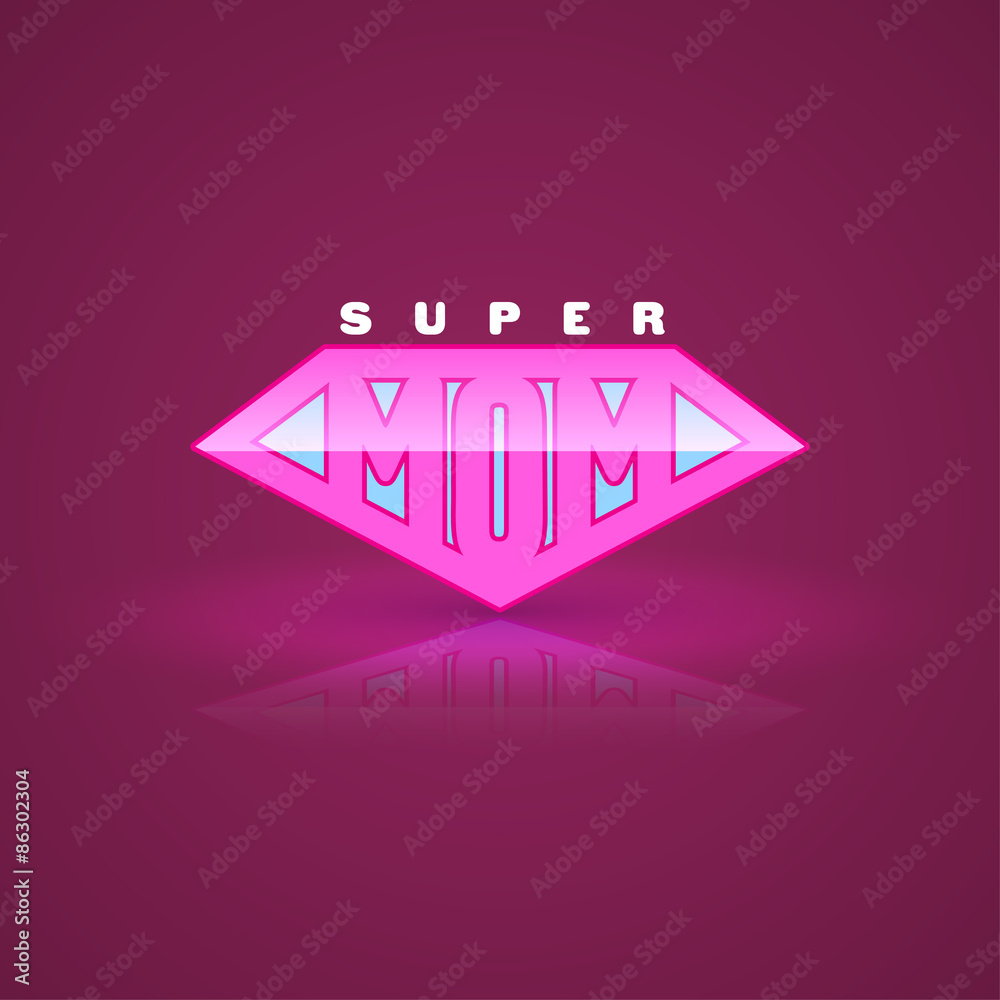 Pink super mom shield. Super hero style. Vector illustration. Can use ...