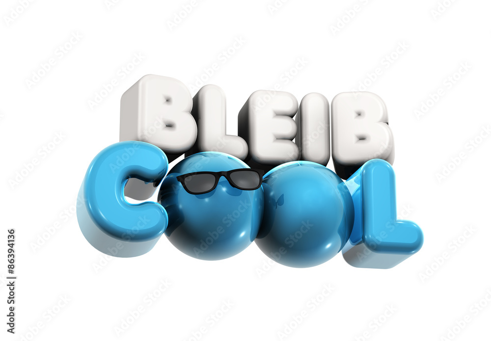 Bleib Cool - Typo - Sonnenbrille Stock-Illustration | Adobe Stock