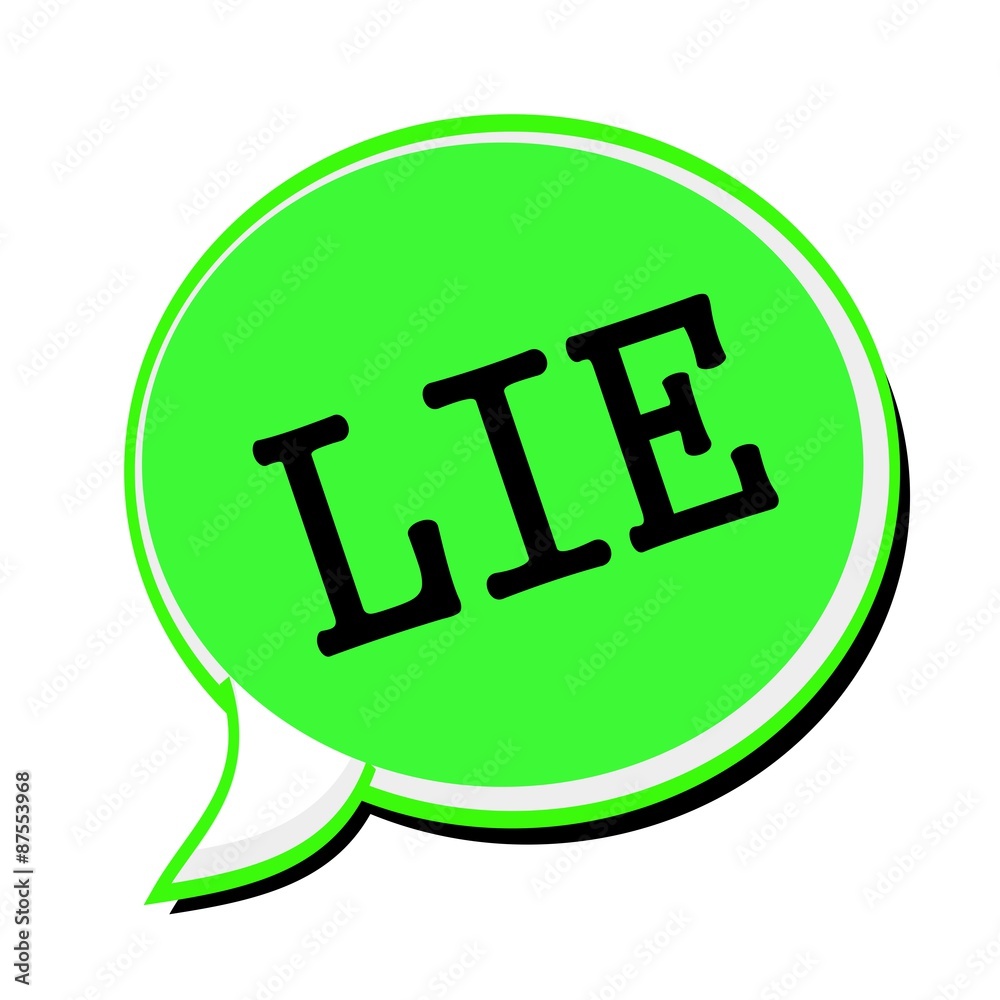 LIE black stamp text on green Speech Bubble Stock Illustration | Adobe ...
