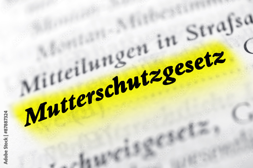 Mutterschutzgesetz - gelb markiert Stock-Foto | Adobe Stock