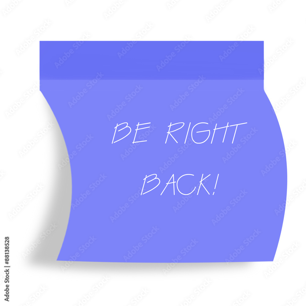 be right back note on post it Stock Illustration | Adobe Stock