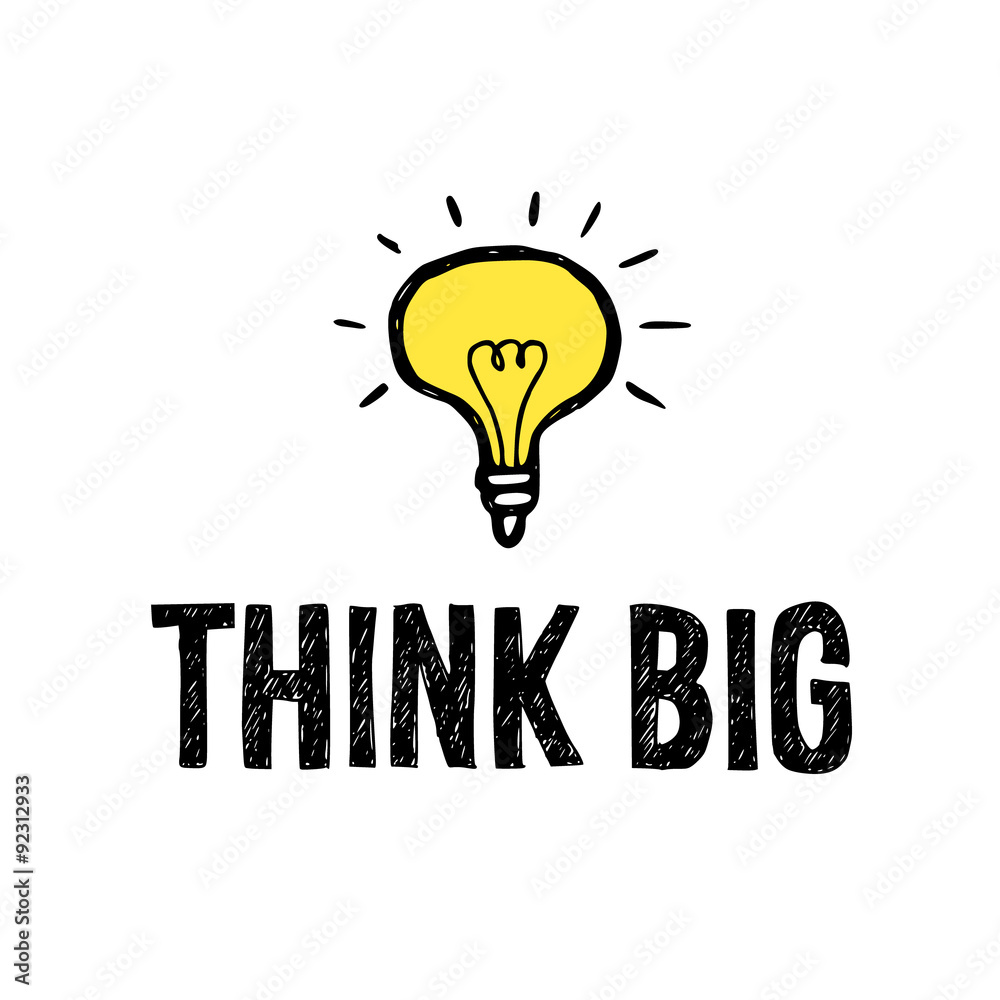 Think big, doodle sketch typography with hand drawn light bulb, vector ...