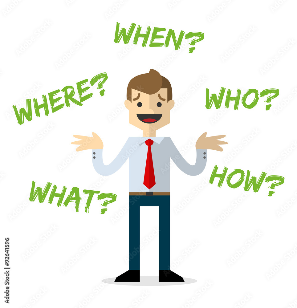 Vector of a businessman with questions, who, where, when, what and how ...
