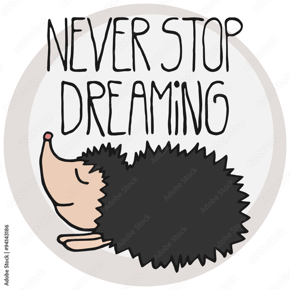 Cute postcard with cartoon flat hand drawn hedgehog and inspirational ...