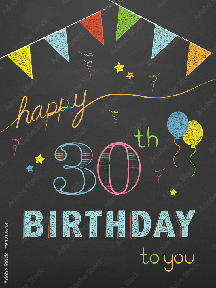 HAPPY 30th BIRTHDAY Vector Chalkboard Card Stock Vector | Adobe Stock