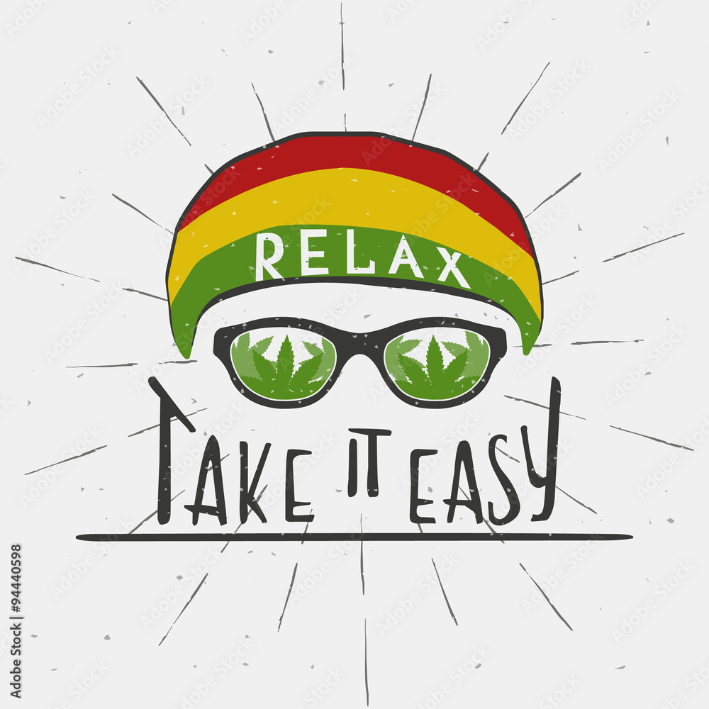 RELAX. TAKE IT EASY. Reggae music concept. Hand drawn typography poster ...