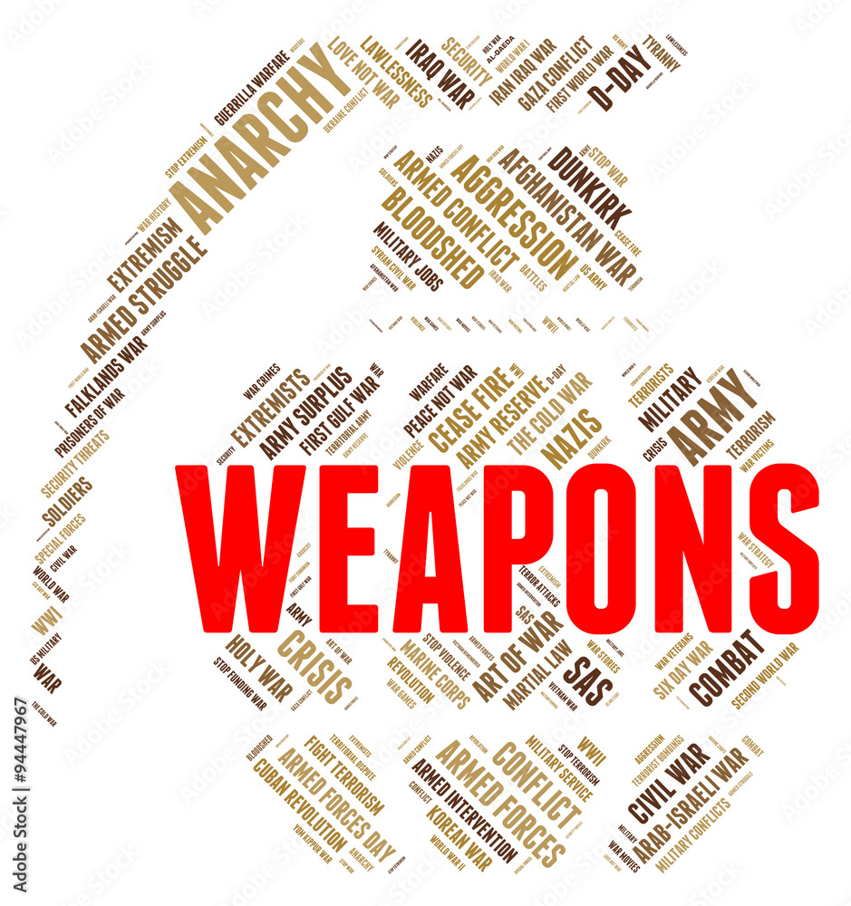 Weapons Word Represents Armory Armed And Arms Stock-Foto | Adobe Stock