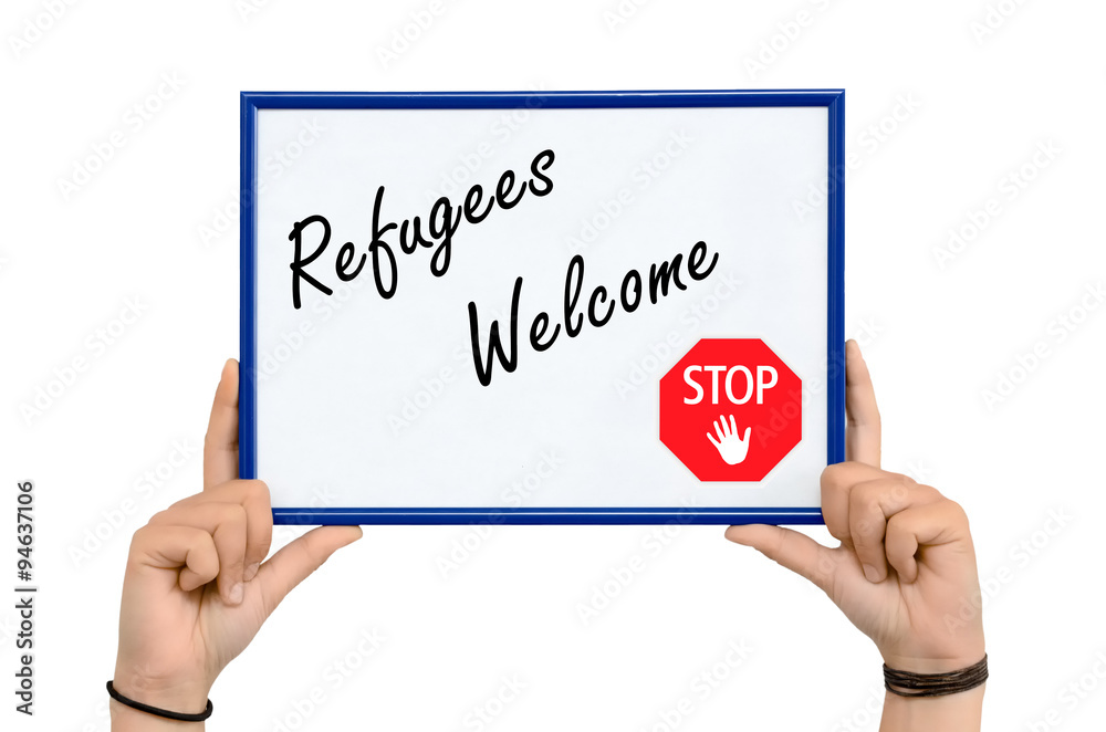 Stop - Refugees Welcome Stock Photo | Adobe Stock