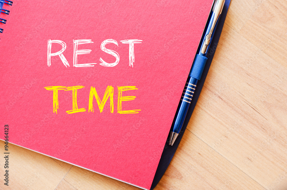 Rest time write on notebook Stock-Foto | Adobe Stock