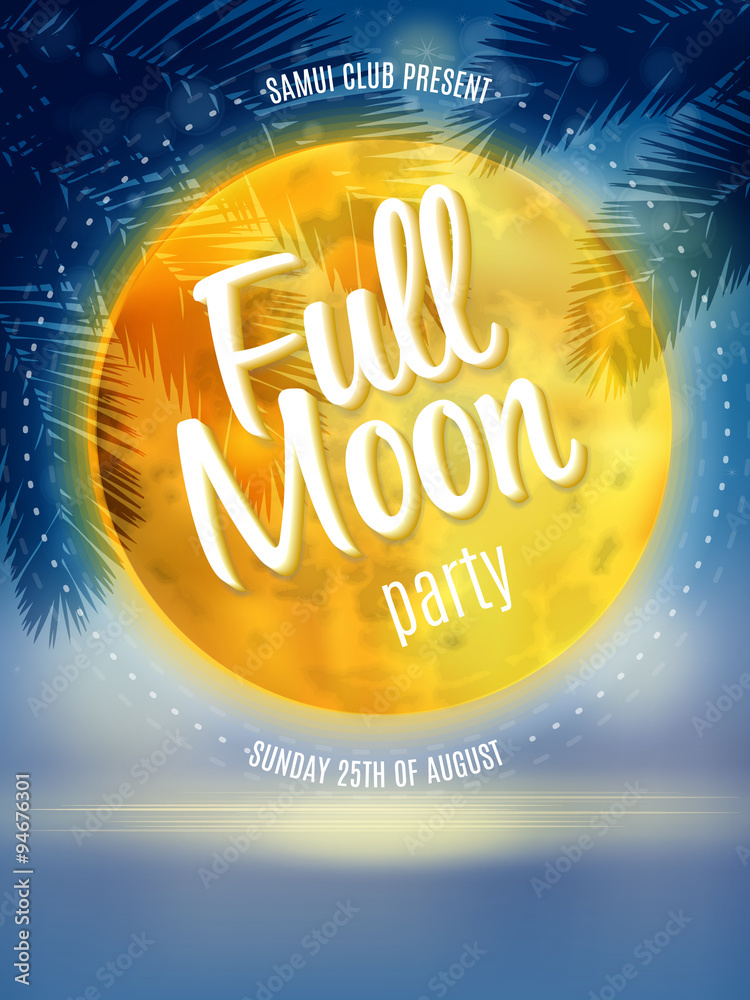 Full Moon Beach Party Flyer. Vector Design EPS 10 Stock Vector | Adobe ...