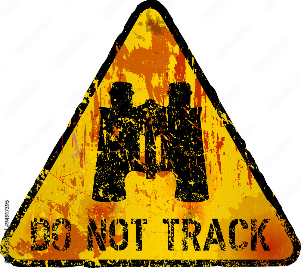 internet security, do not track sign, vector grunge style, ficti Stock ...