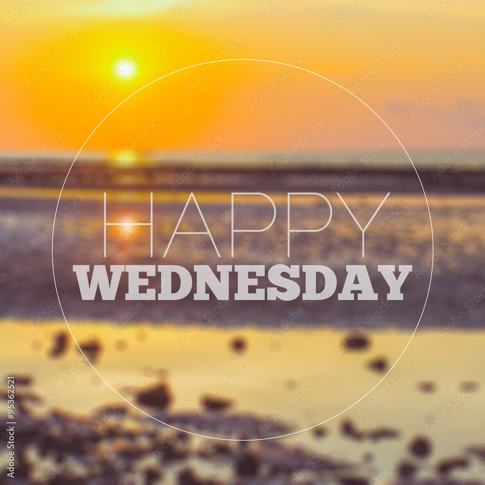 Fotografia do Stock: Happy Wednesday word on blurred sunset with ...