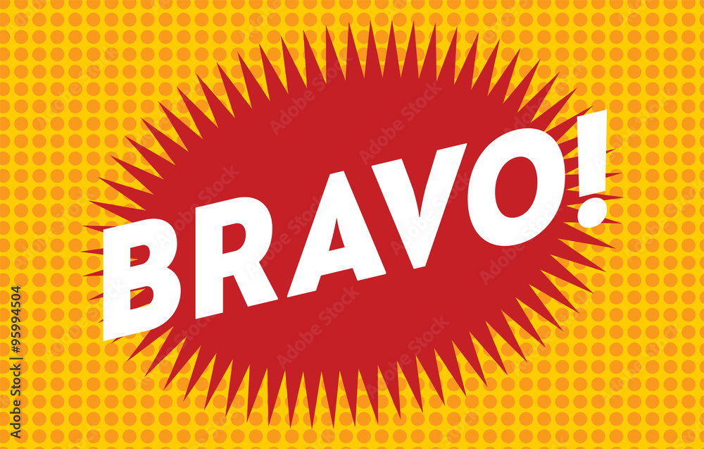 Bravo text on classic pop art design vector illustration Stock Vector ...