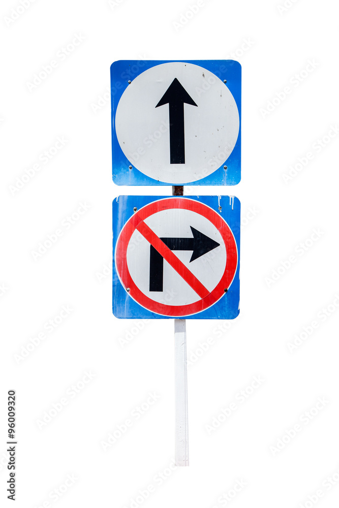 go ahead the way ,forward sign and don't turn right sign ,on whi Stock ...