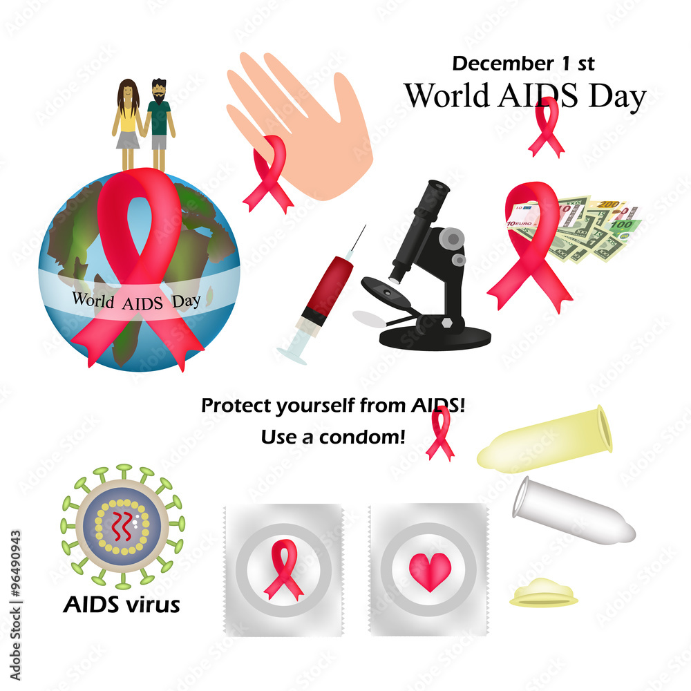 Set - World AIDS Day. Protect yourself from AIDS. Use a condom. The HIV ...