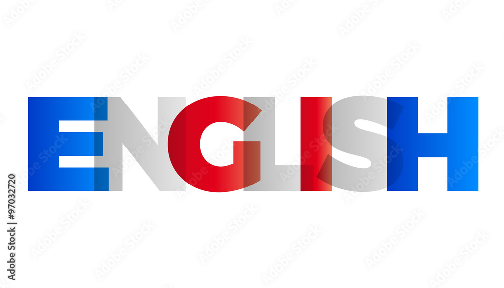 The word English. Vector banner with the text colored rainbow. Stock ...