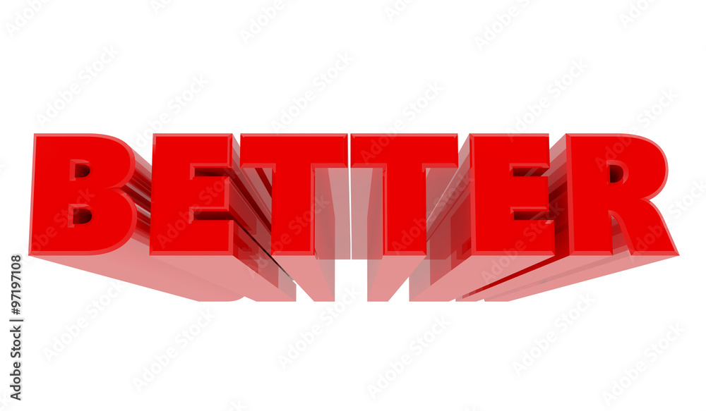 3D BETTER word on white background Stock Illustration | Adobe Stock