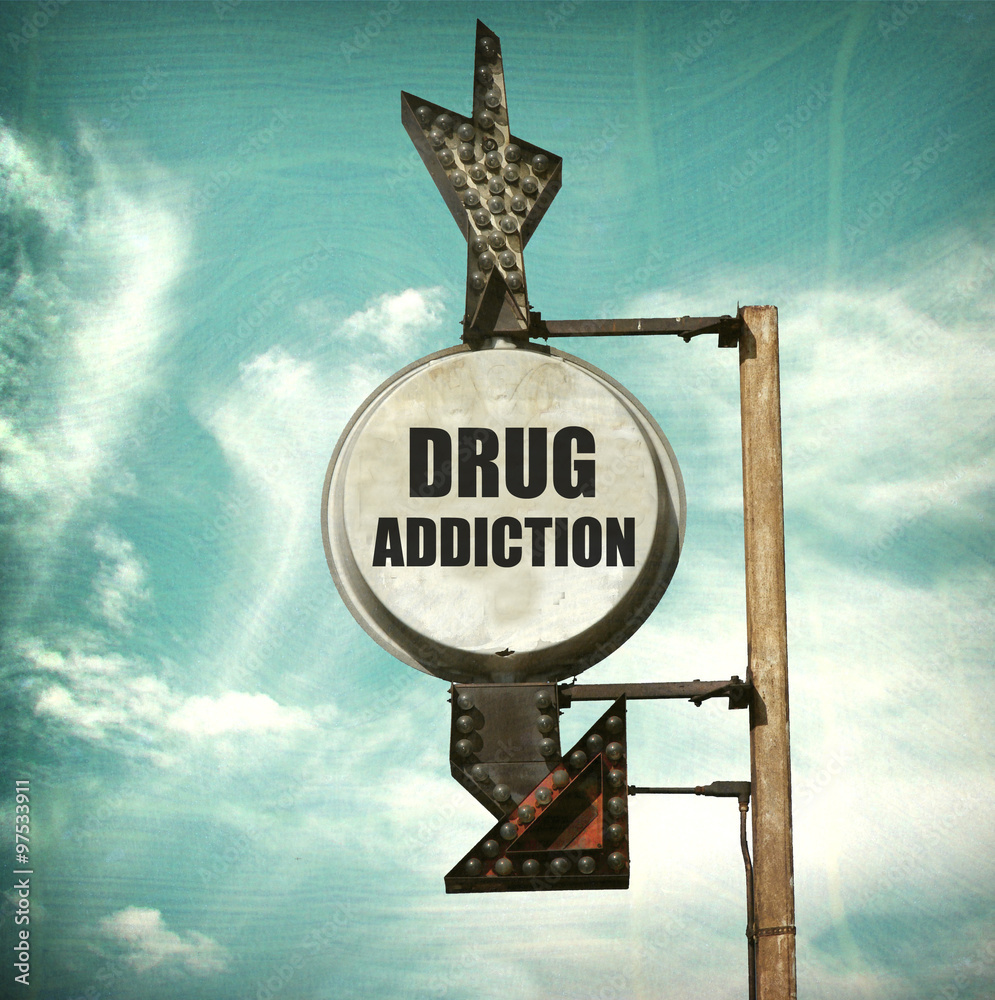 aged and worn vintage photo of drug addiction sign Stock Photo | Adobe ...