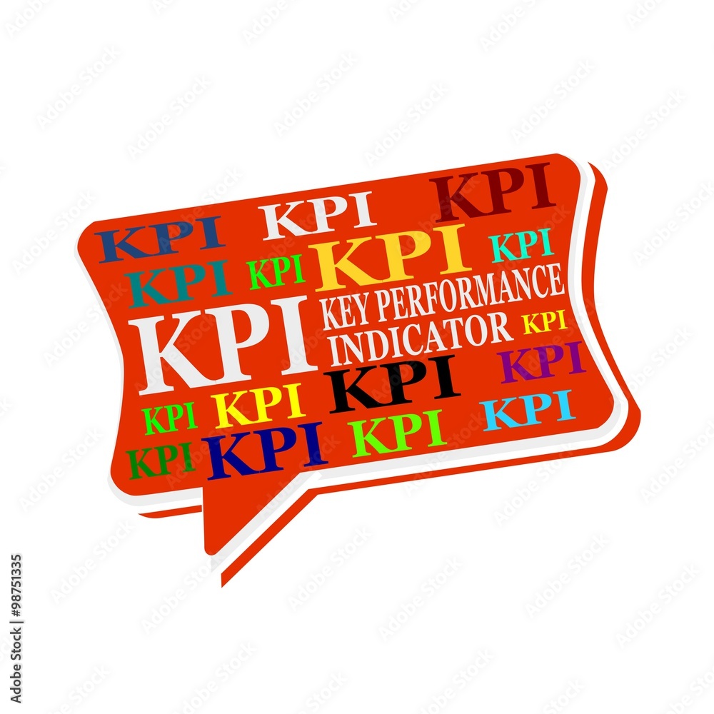 KPI - Key Performance Indicator multicolored word on red Speech bubbles ...