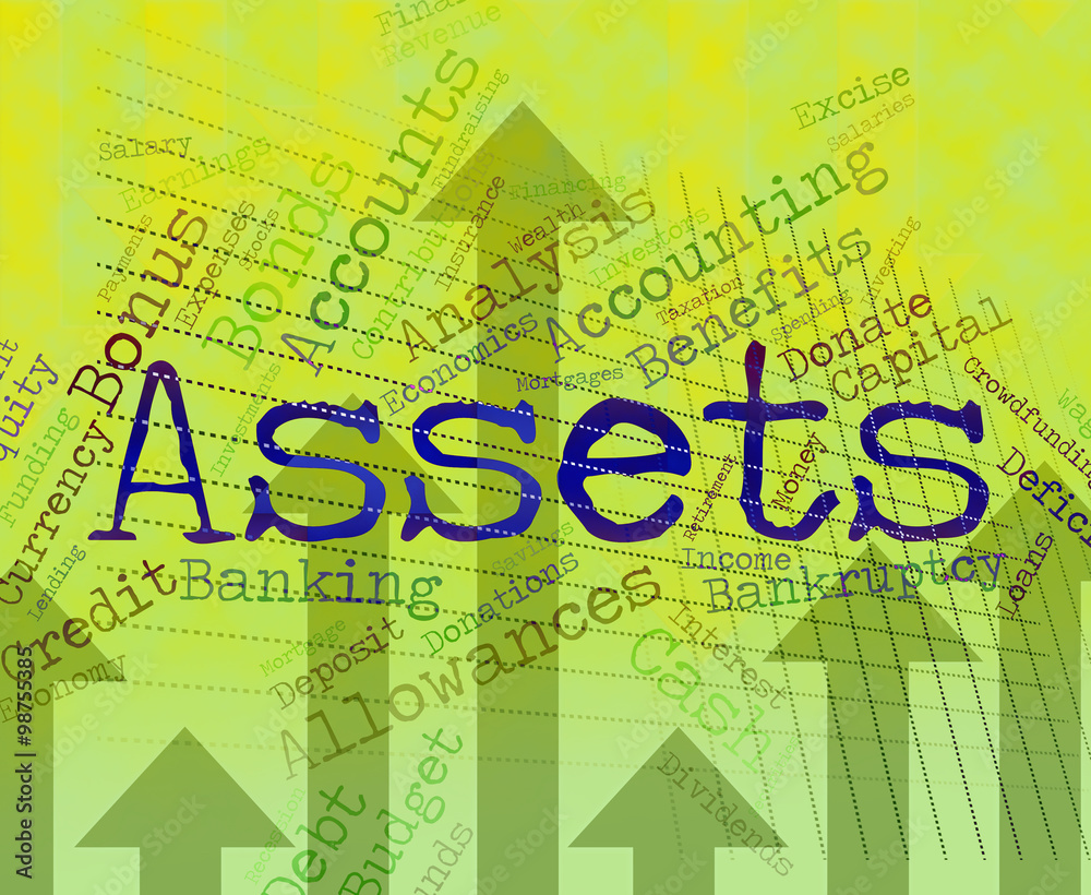 Assets Words Represents Owned Valuables And Belongings Stock ...