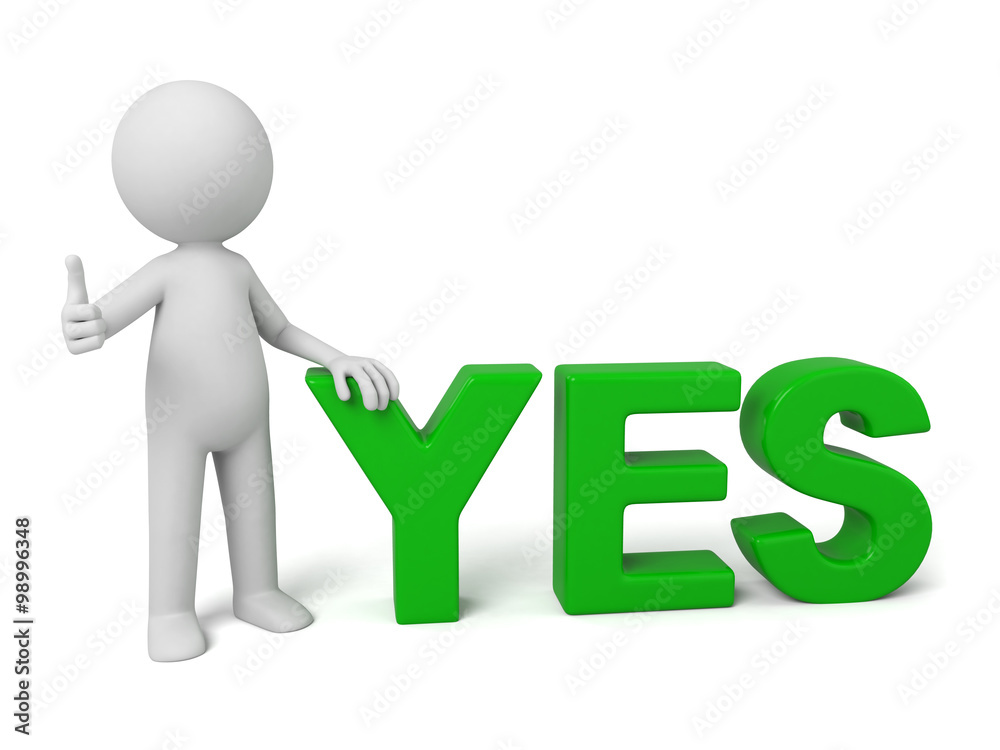 3d people with the word of yes. 3d image. Isolated white background ...