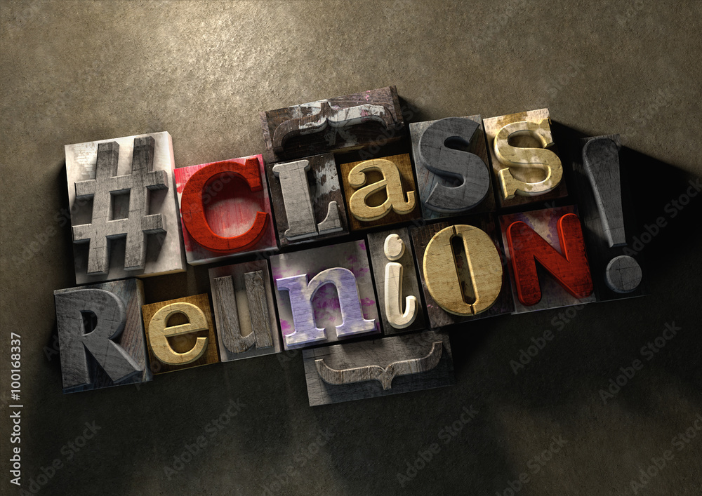 Class Reunion title on wooden ink splattered printing blocks. Grungy ...