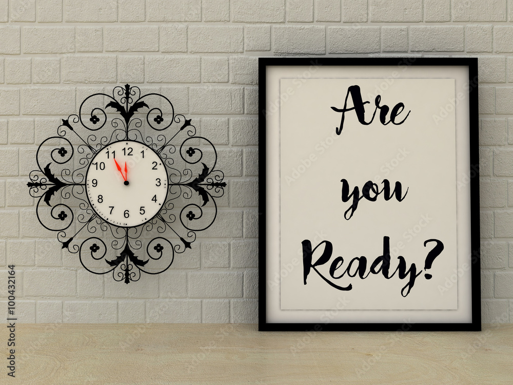 Vintage clock Are you ready poster in frame. Motivational Inspirational ...