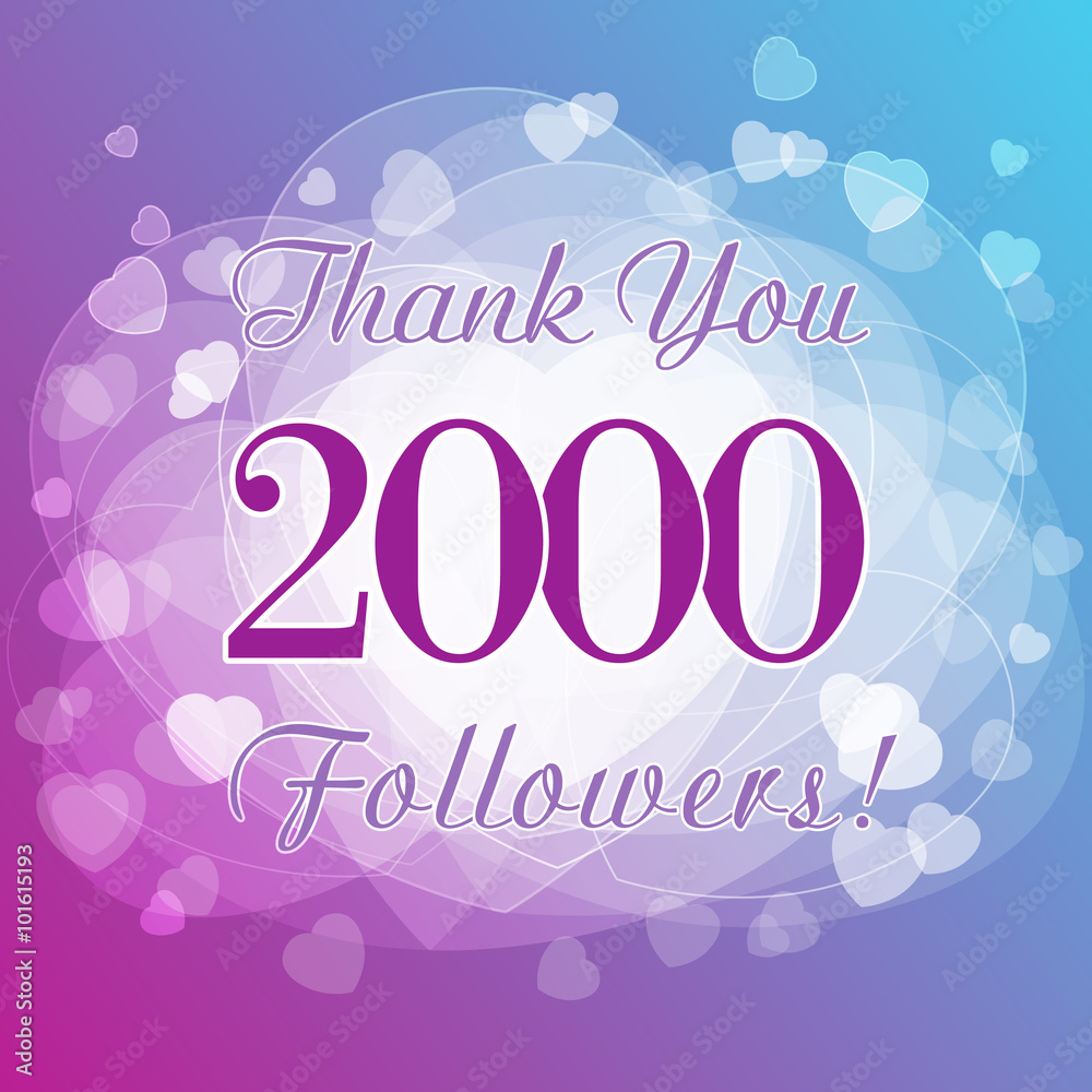 Thank you 2000 followers card. The vector thanks picture for network ...