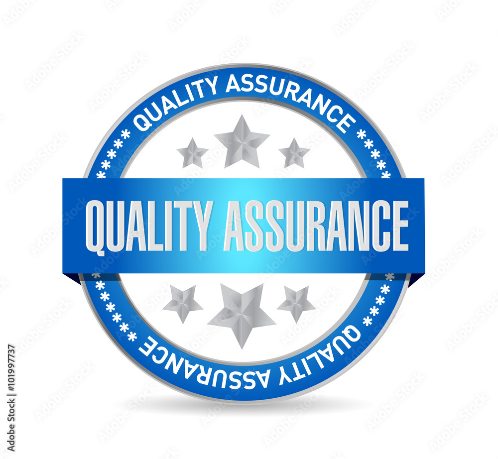 Quality Assurance Signs