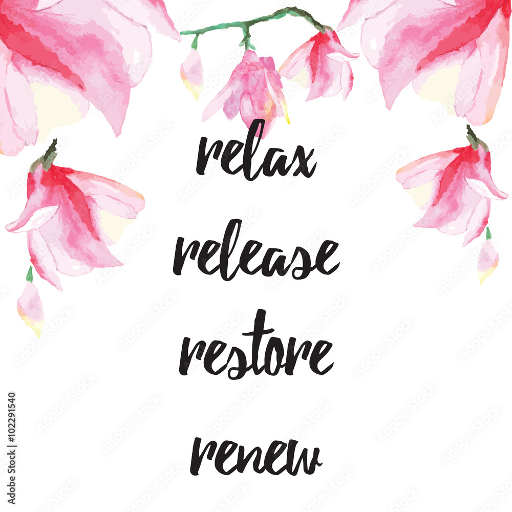 Inspiring card with quote Relax, release, restore, renew. Typographic ...