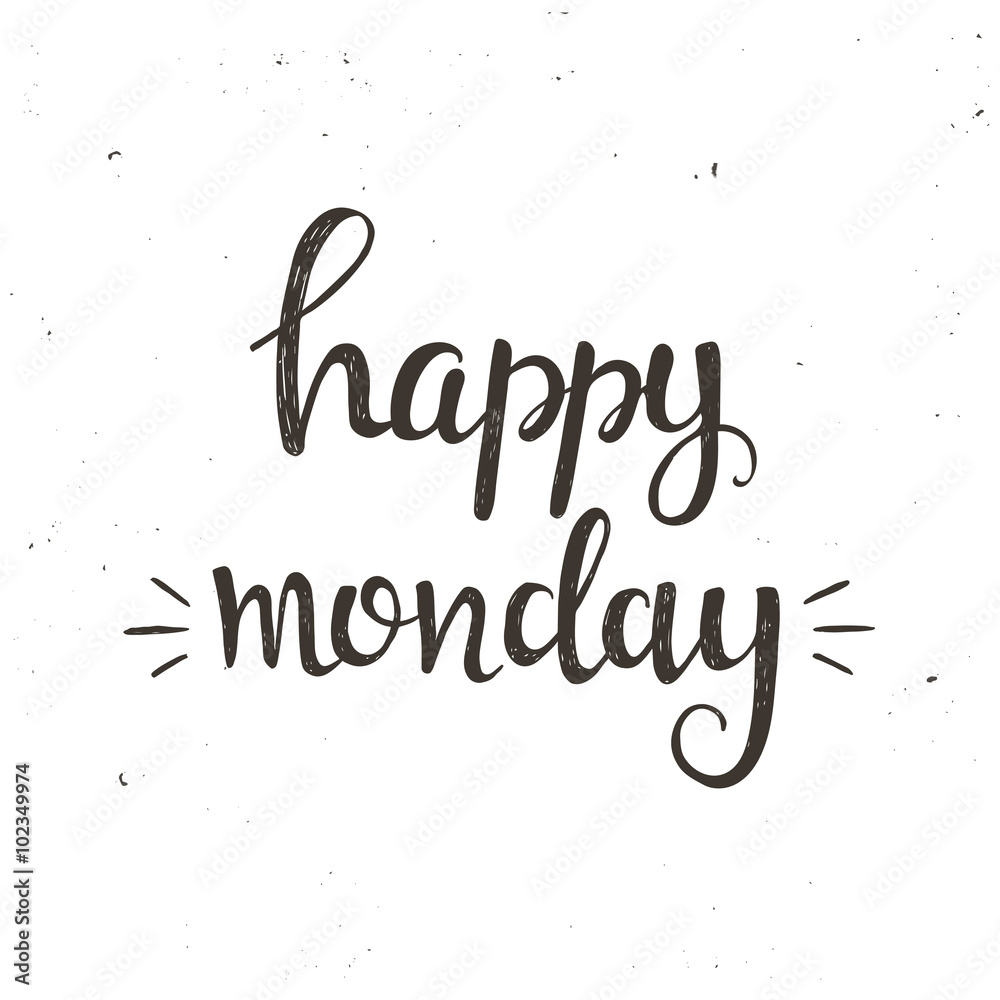 Happy monday. Hand drawn typography poster Stock Vector | Adobe Stock
