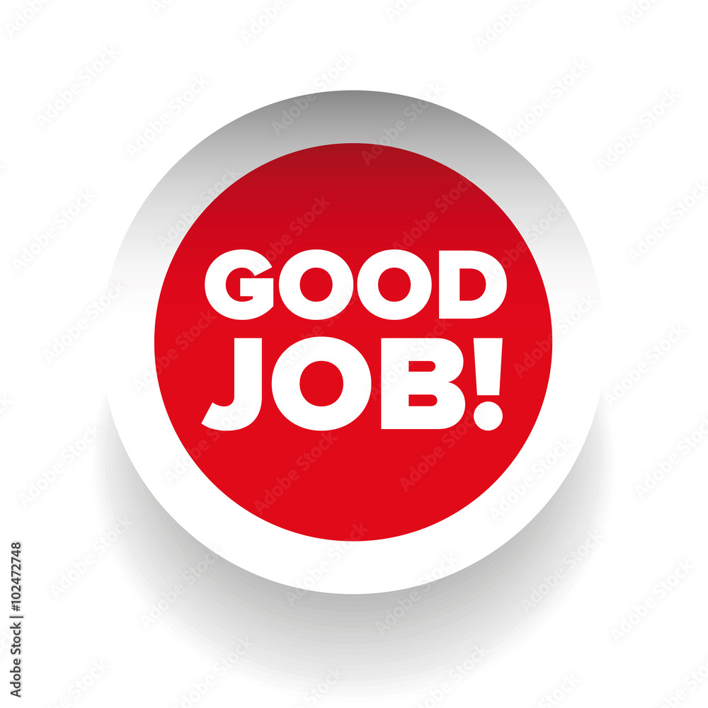 Good job sign label vector Stock Vector | Adobe Stock