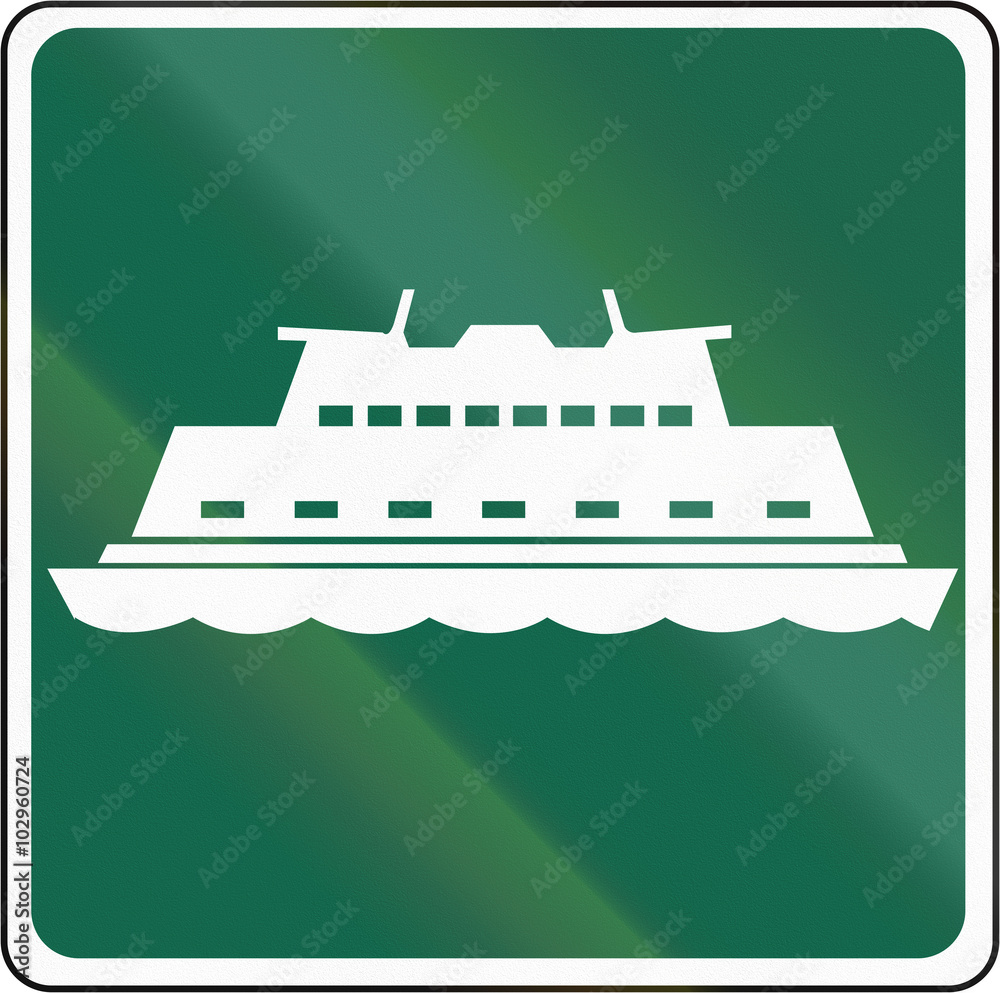 Road sign used in the US state of Washington - Passenger ferry Stock ...