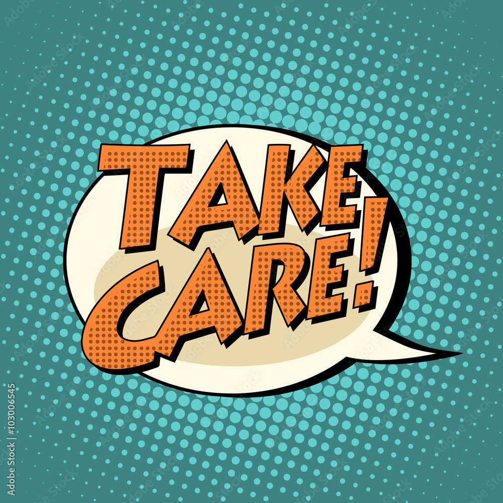 take care comic book bubble text Stock Vector | Adobe Stock