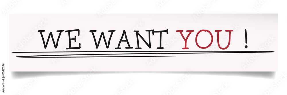 We Want You Stock Vector | Adobe Stock