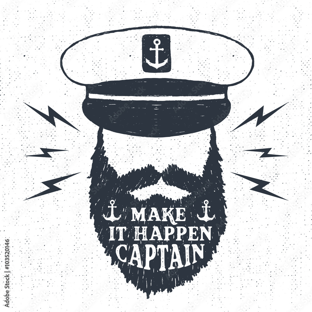 Hand drawn textured vintage label, retro badge with captain vector ...