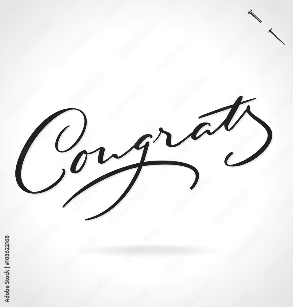 CONGRATS hand lettering -- original handmade calligraphy (vector) Stock ...