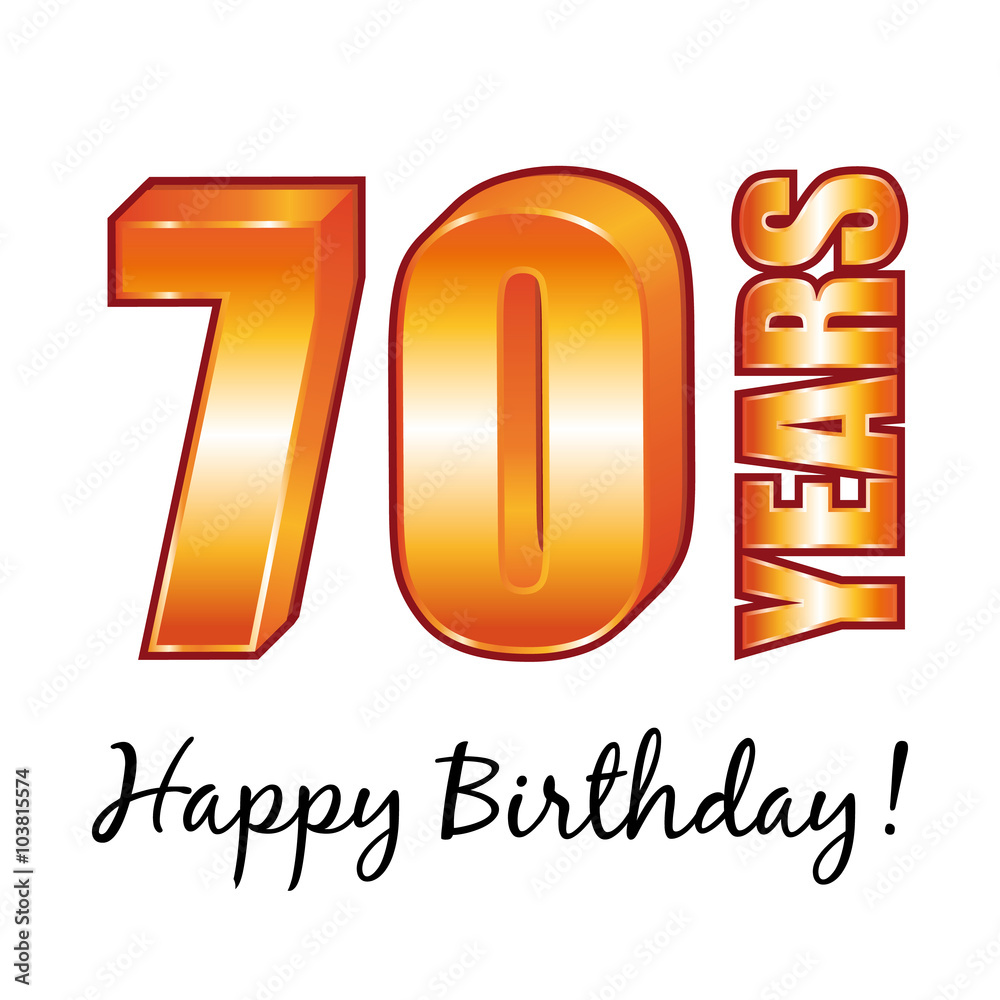 Happy birthday. 70 years old vector greeting card. Stock Vector | Adobe ...