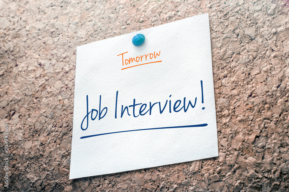 Job Interview Reminder For Tomorrow On Paper Pinned On Cork Board Stock ...