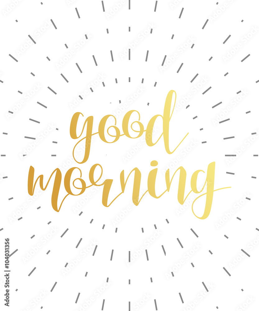 Good morning calligraphy phrase . Quote calligraphy . Elegant hand-made ...