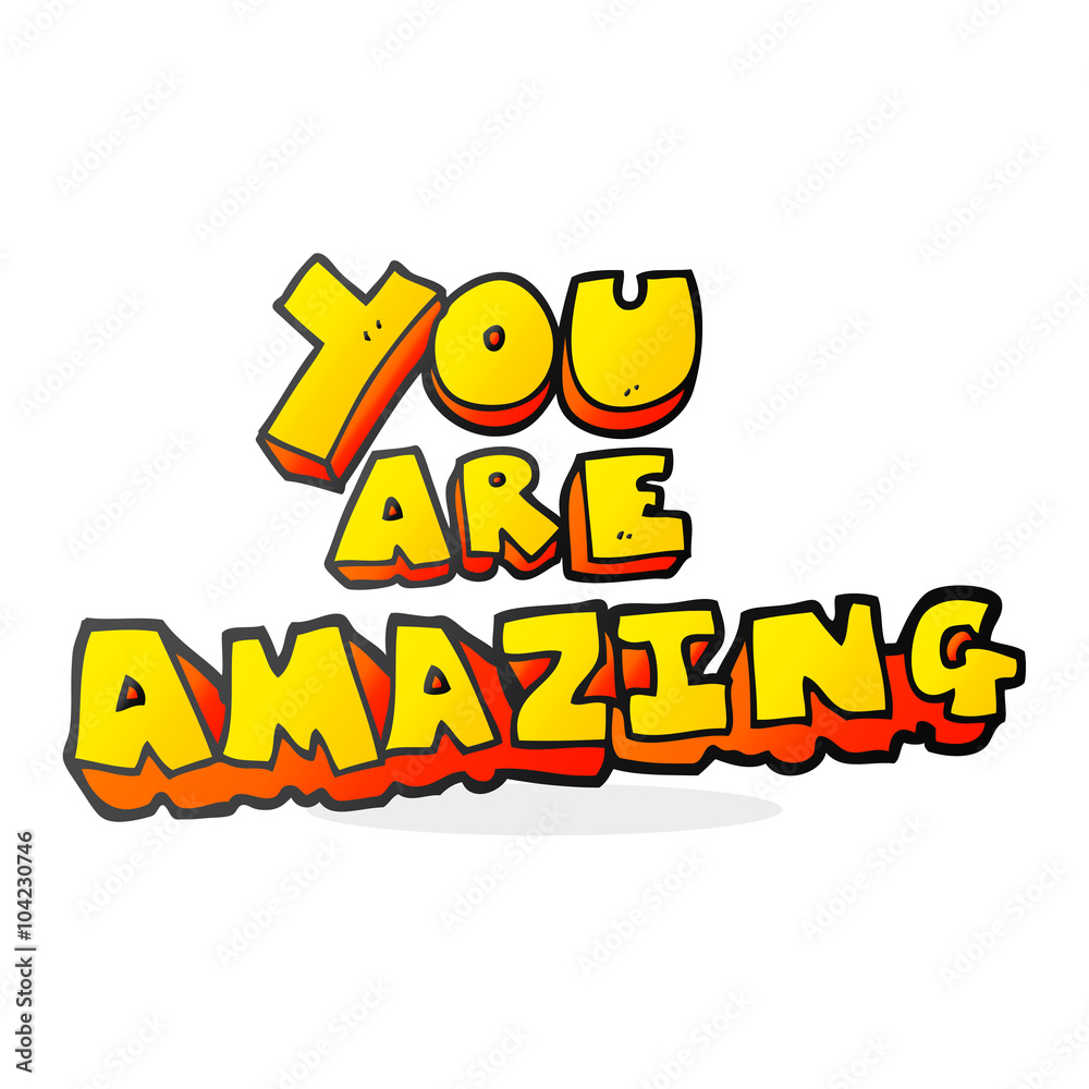 cartoon you are amazing text Stock Vector | Adobe Stock